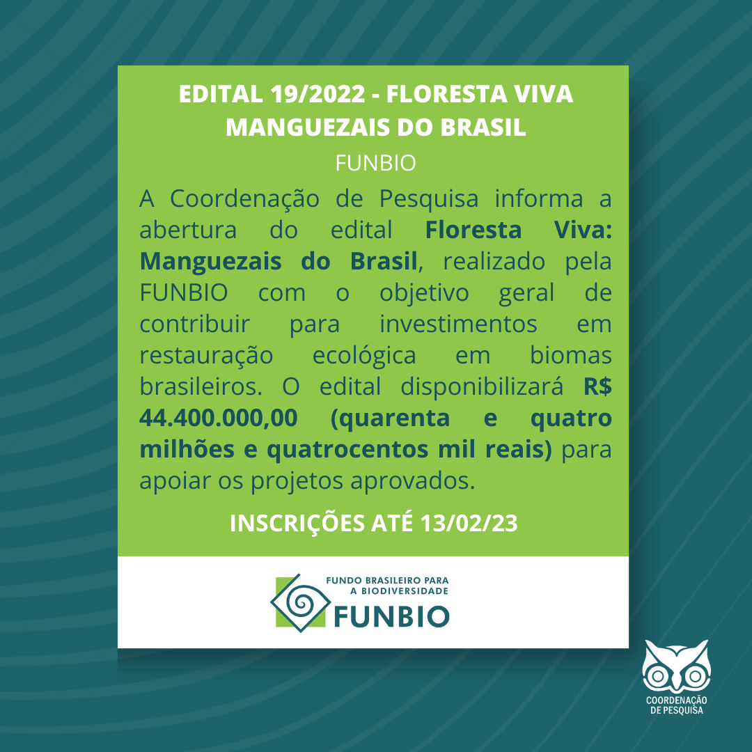 FUNBIO EDITAL 19/2022 - FLORESTA VIVA MANGUEZAIS DO BRASIL | Portal de ...
